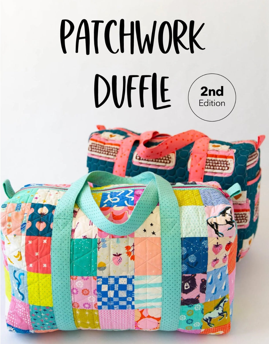 Patchwork Duffle Bag Sewing Pattern, Knot + Thread Design – Clothkits