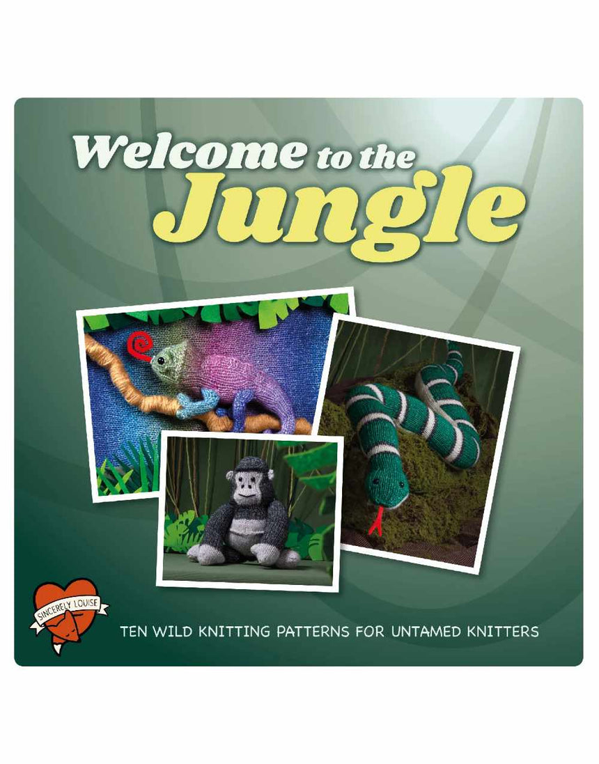 Welcome to the Jungle Knitting Pattern Booklet, Sincerely Louise ...